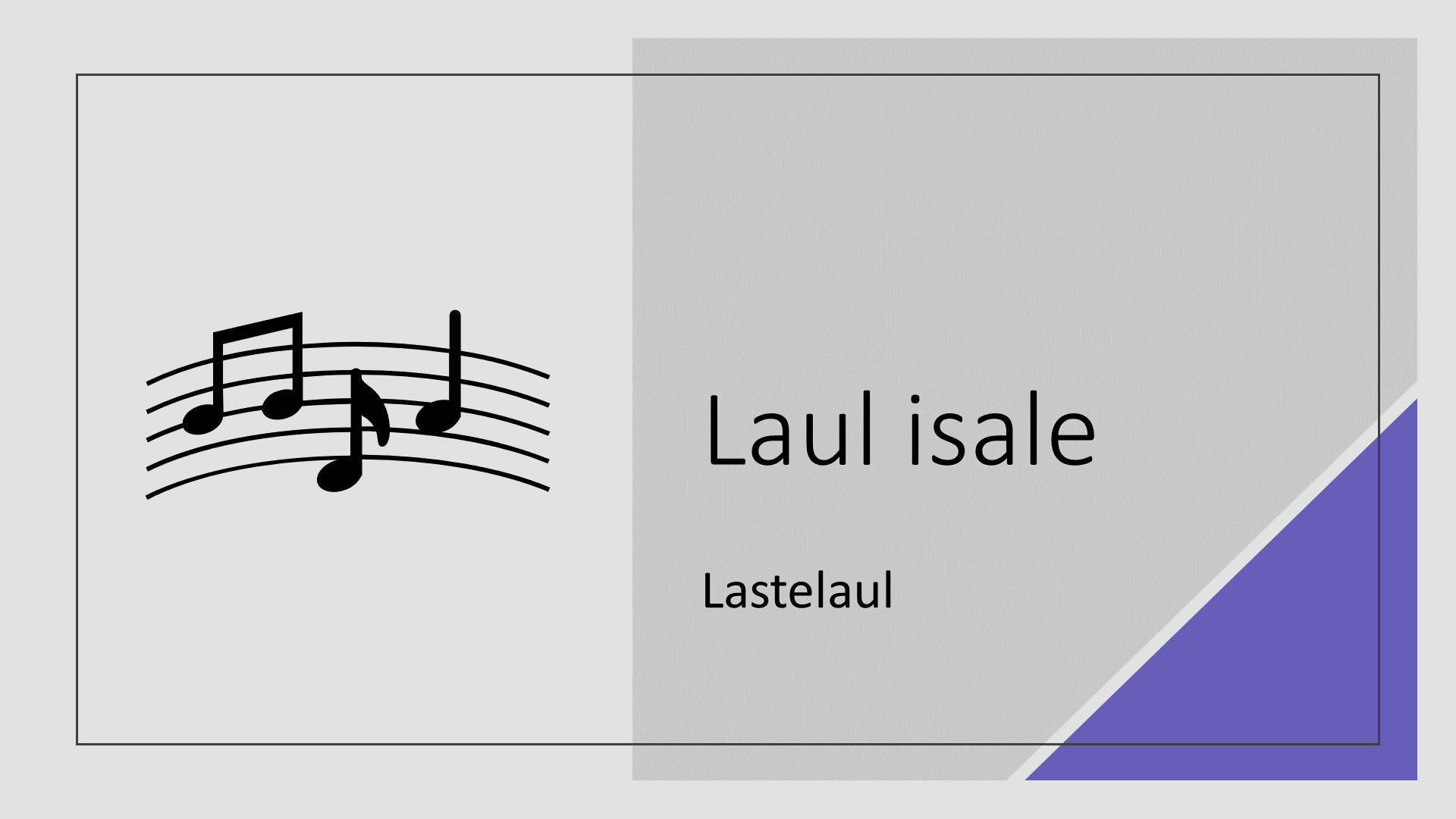 Adventistide Kogudus - Video - Lastelaul: Laul isale