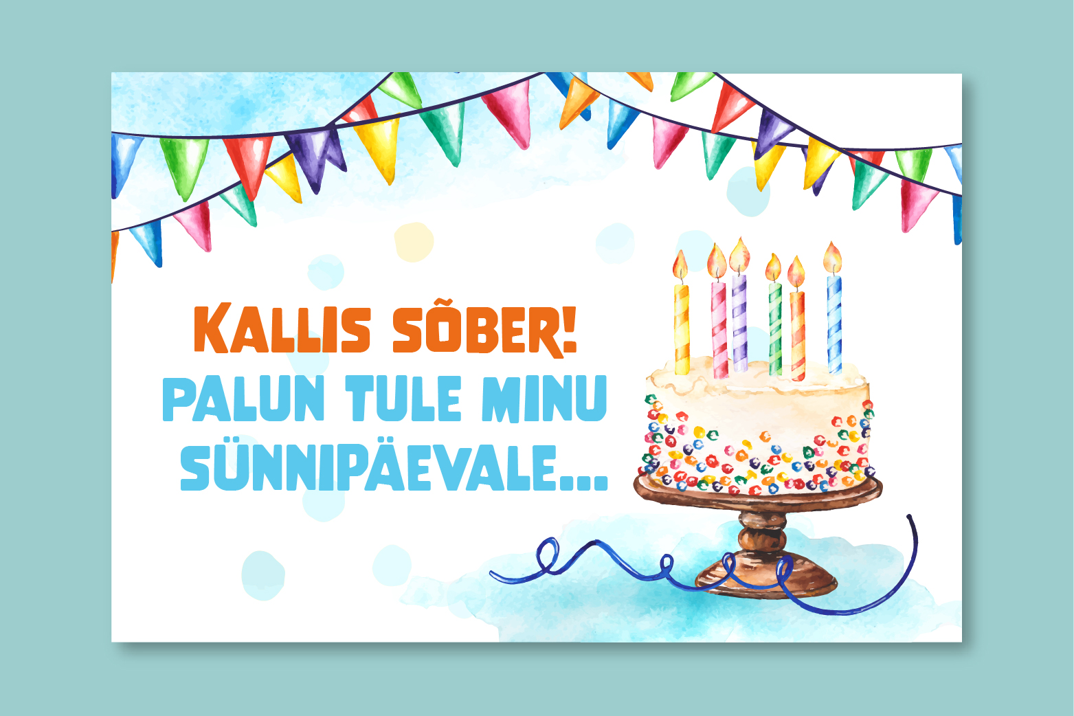 Adventistide Kogudus - „Kallis sõber! Palun tule minu sünnipäevale...”